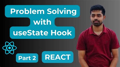 2 Fixing Incorrect State Updates Problem Solving With Usestate Hook React Youtube
