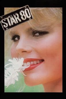 ‎star 80 1983 Directed By Bob Fosse • Reviews Film Cast • Letterboxd