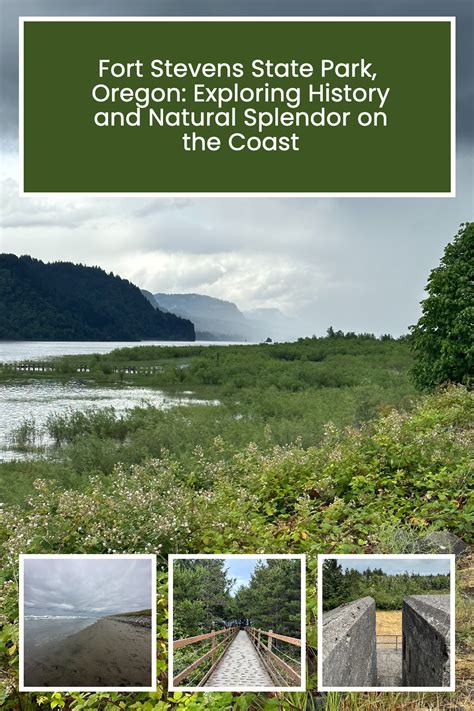 Fort Stevens State Park Oregon History And Natural Beauty