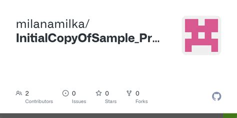 Github Milanamilka Initialcopyofsample Project