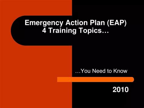 Ppt Emergency Action Plan Eap 4 Training Topics Powerpoint