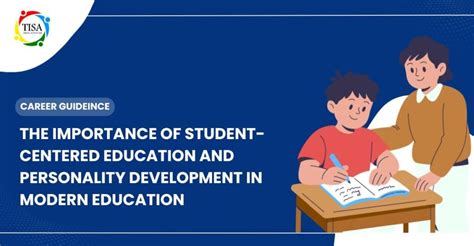 The Importance Of Student Centered Education And Personality