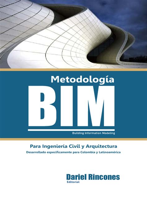 Libro Metodologia Bim Pdf Modelado De Información De Construcción