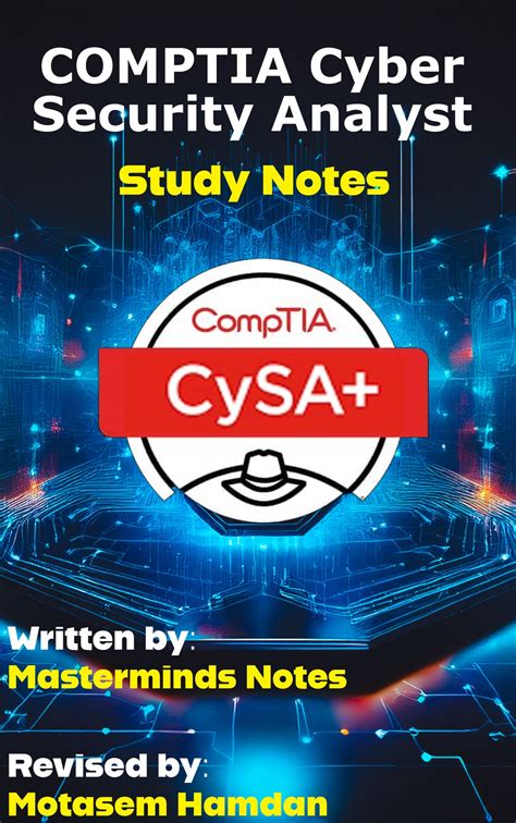 Comptia Cysa Review And Study Notes — Motasem Hamdan Masterminds Notes