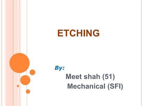 Dry And Wet Etching Pptx
