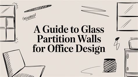 A Guide To Glass Partition Walls For Office Design