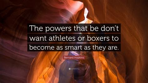 Top 40 Bernard Hopkins Quotes 2026 Update Quotefancy