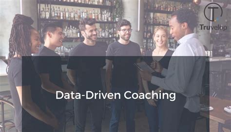 Data Driven Coaching Truvelop