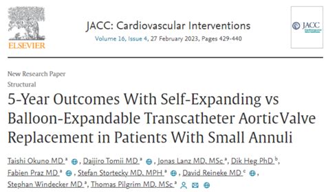 国际动态丨jacc：tavr自膨式与球扩式瓣膜治疗小瓣环患者的5年预后比较 医谱