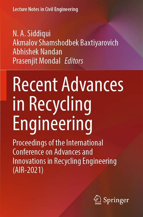 Recent Advances In Recycling Engineering Proceedings Of The
