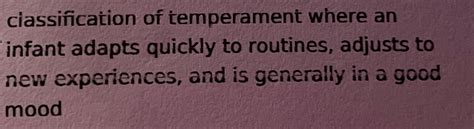 Solved Ciassification Of Temperament Where An Infant Adapts