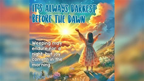 Hymn Its Always Darkest Before The Dawn Burdens Are Lifted At