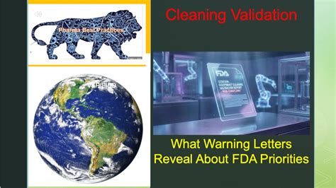 Cleaning Validation What Warning Letters Reveal About Fda Priorities