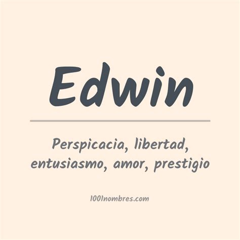 Significado Del Nombre Edwin