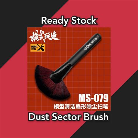 [ready Stock] Mo Shi Ms 079 Dust Sector Brush Plastic Model Kit Tool 模式玩造 Shopee Malaysia