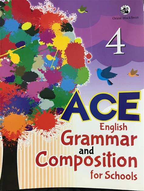 Ace English Grammar And Composition Class 4 By Orient Blackswan Goodreads