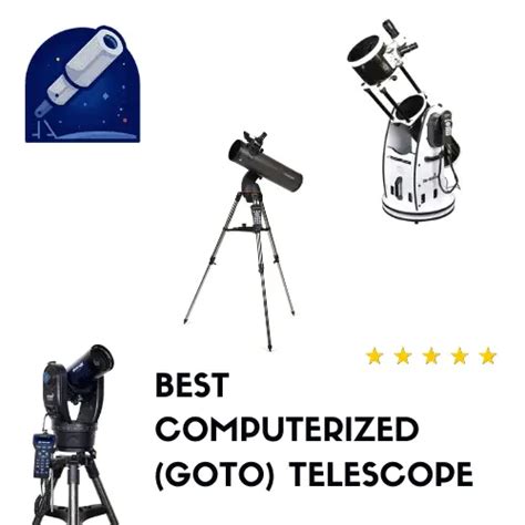 Best Computerized Goto Telescopes For Beginners
