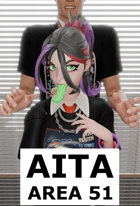 Fever Dreamer Aita Area 51