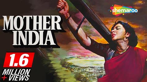 Mother India 1957 Nargis Sunil Dutt Rajendra Kumar Raaj Kumar