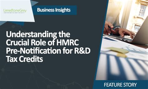 Understanding The Crucial Role Of Hmrc Pre Notification For Randd Tax Credits