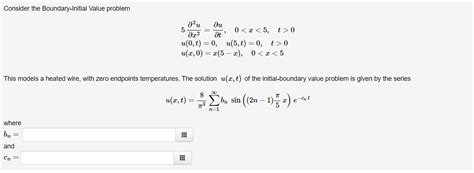 Solved Consider The Boundary Initial Value Problem Au ди 5