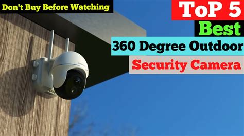 Top 5 Best 360 Degree Outdoor Security Camera In 2025 Ultimate