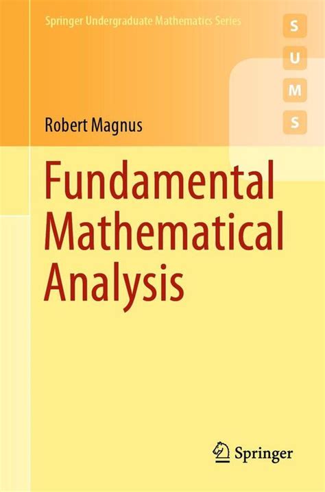 Springer Undergraduate Mathematics Series Fundamental Mathematical