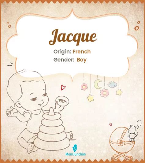 Explore Jacque Meaning Origin And Popularity