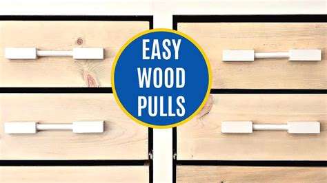 How To Make Wood Drawer Pulls Easy Diy Woodworking Project You