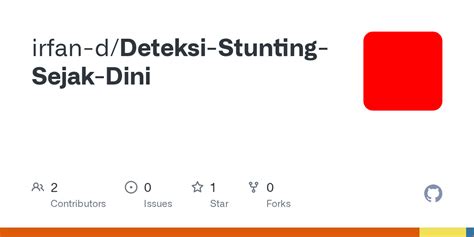 Github Irfan Ddeteksi Stunting Sejak Dini