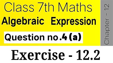 Class 7 Maths Chapter 12 Algebraic Expressions Ex 122 Ans Ncert