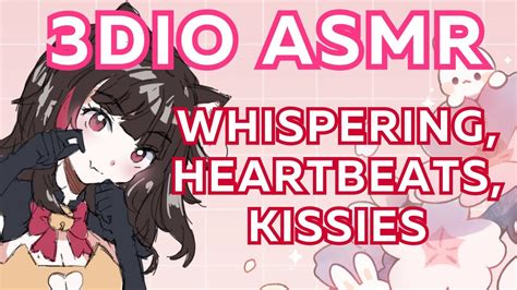 Asmr Stream 61 🌸 3dio Whispering Heartbeats Kisses Youtube