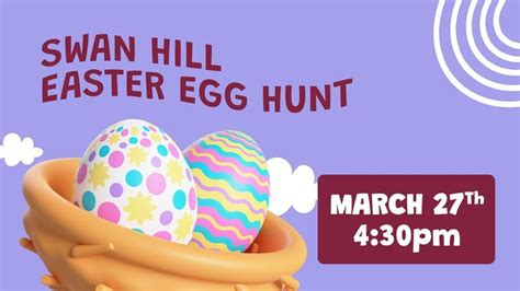 Swan Hill Easter Egg Hunt 141a Aerodrome Road Swan Hill Vic