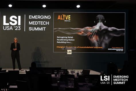 It Has Been A Great Meeting At The Lsi Life Science Intelligence™ Emerging Medtech Summit