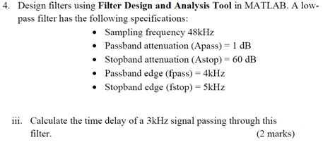 Solved 4 Design Filters Using Filter Design And Analysis