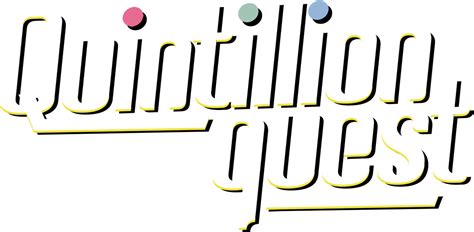 Quintillion Quest