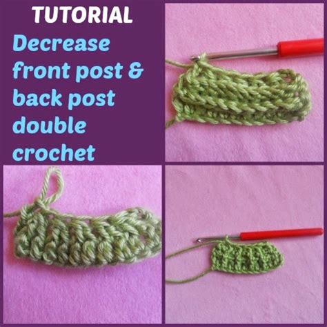 My Hobby Is Crochet Front Post Double Crochet Decrease Back Post