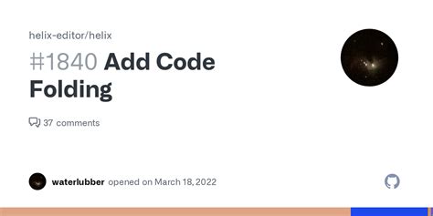 Add Code Folding Issue Helix Editor Helix GitHub