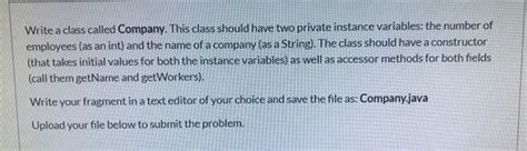 Solved Write A Class Called Company This Class Should Have