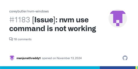 Issue Nvm Use Command Is Not Working · Issue 1183 · Coreybutlernvm Windows · Github