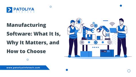 Manufacturing Software Not Just A Tool Strategic Advantage