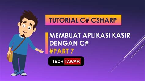 Tutorial C Membuat Aplikasi Kasir Csharp Part 7 Youtube
