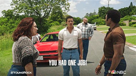You Had One Job Dwayne Johnson  You Had One Job Dwayne Johnson