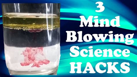 3 Mind Blowing Science Hacks Tips And Tricks Experiment To Do At Home