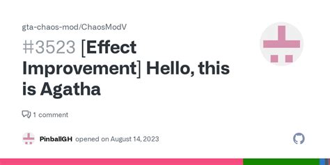 Effect Improvement Hello This Is Agatha · Issue 3523 · Gta Chaos Modchaosmodv · Github
