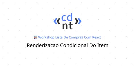 Renderização Condicional Do Item Lista De Compras Com React