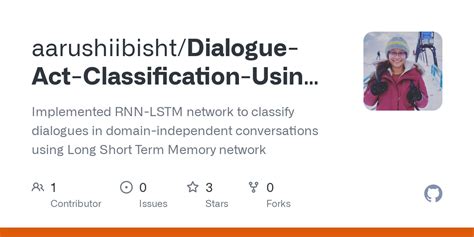 Github Aarushiibishtdialogue Act Classification Using Lstm