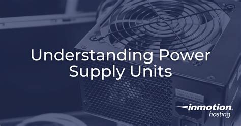 What Is A Power Supply Unit Hostilab