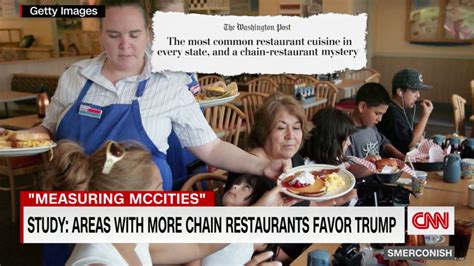 Why Do Areas With More Chain Restaurants Favor Trump Cnn Politics
