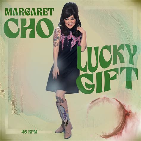 New Music Lucky T Single Out Today Margaret Cho Official Site